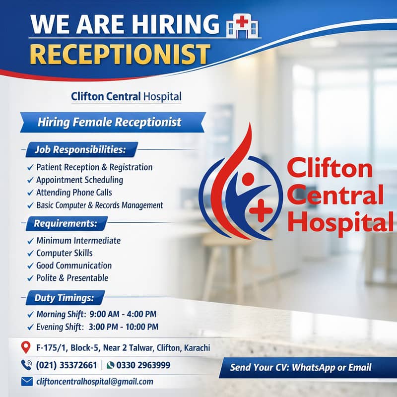 Clifton Central Hospital is looking for a female receptionist - Medical ...