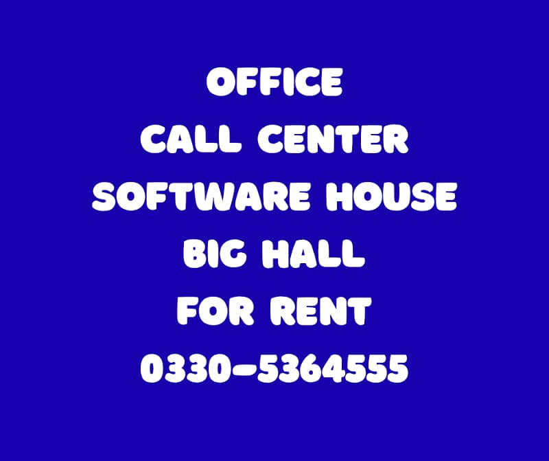 Office,Call center,Hall for rent 0330-5364555 - Shops - Offices ...